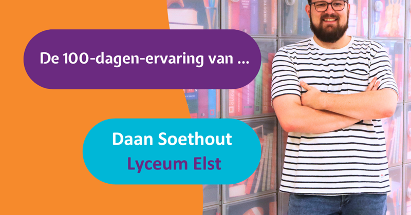 De 100-dagen-ervaring van: Daan Soethout